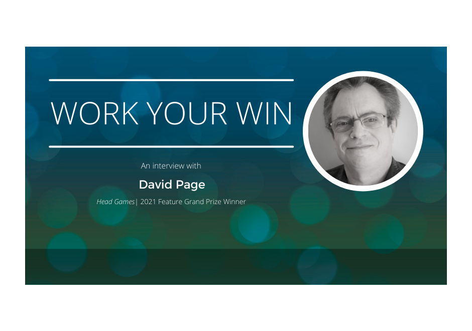 2021 Big Break Grand Prize Winner David Page on keeping the file open