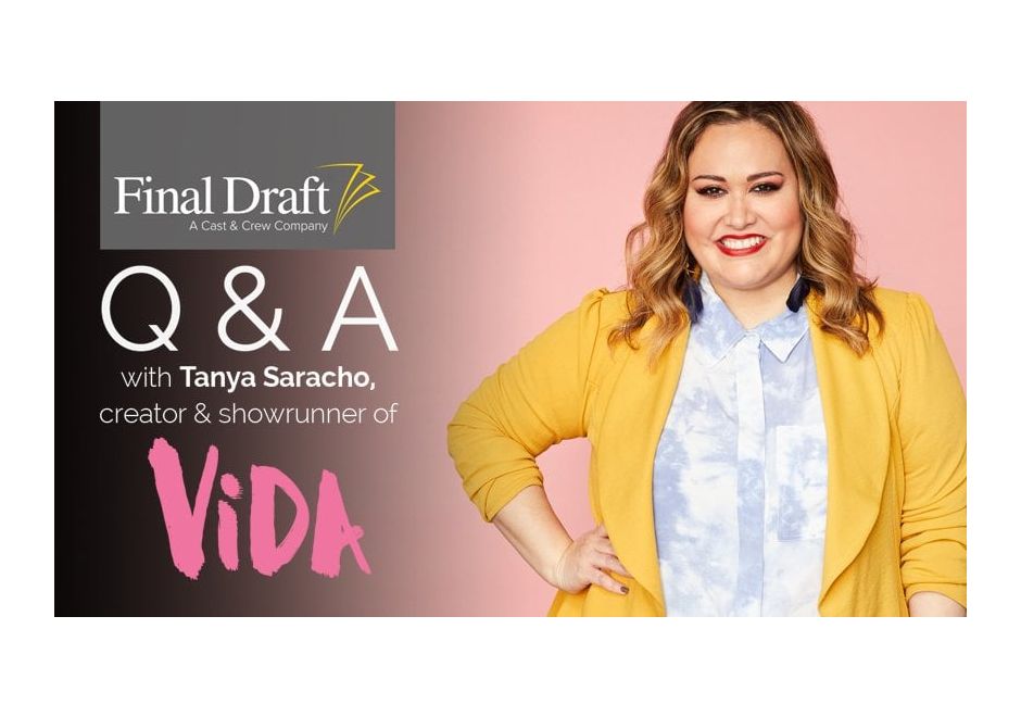Q & A with 'VIDA' Creator and Showrunner Tanya Saracho
